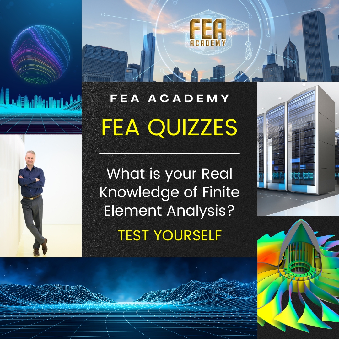 FEA Academy Quizzes FEA Academy Quizzes